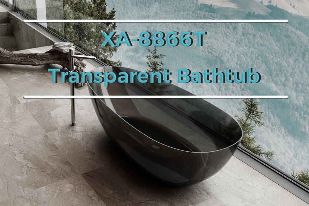 Clear Bathtub Manufacturer | T&W